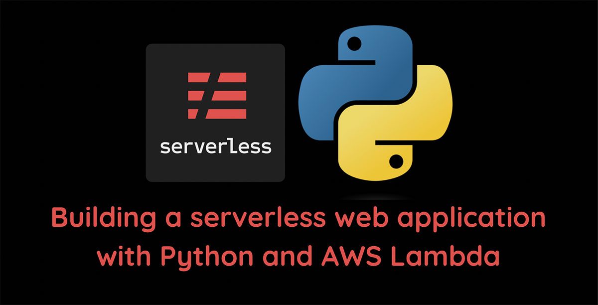 Building a serverless web application with Python and AWS Lambda — Soshace Digital Blog